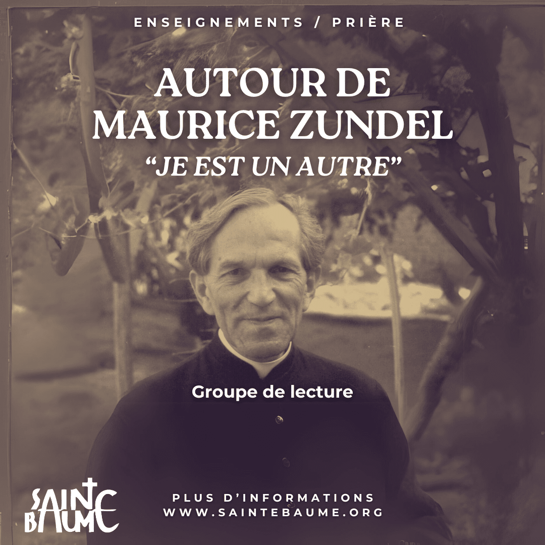 Groupe de lecture autour Maurice Zundel - Sainte-Baume